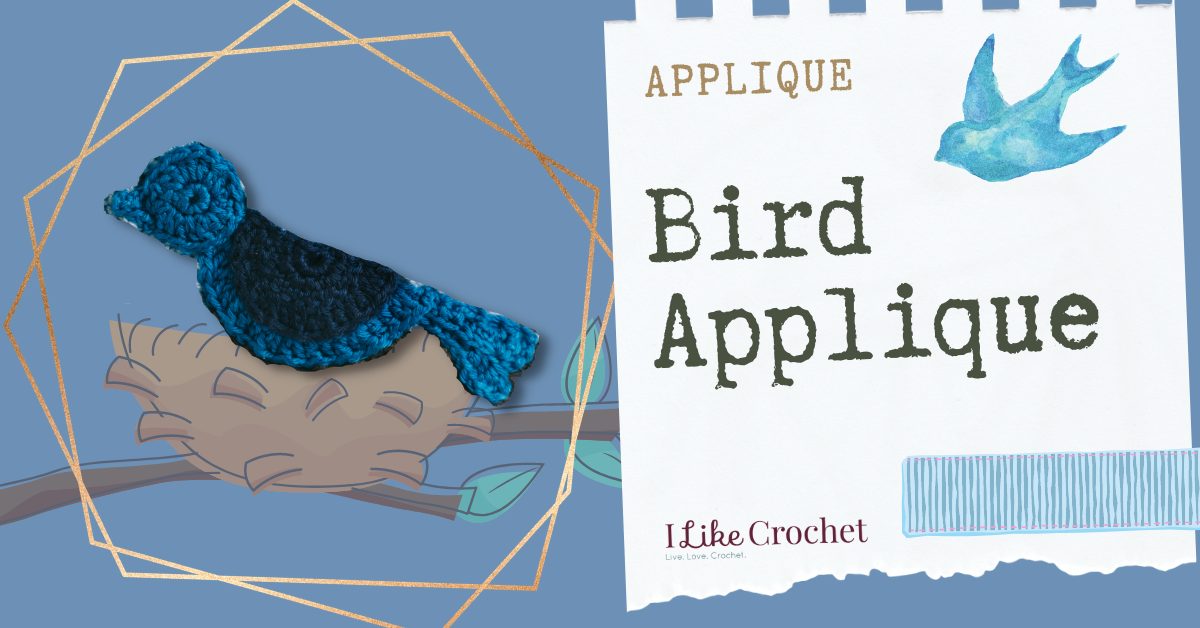 Crochet Bird Applique Tutorial - I Like Crochet