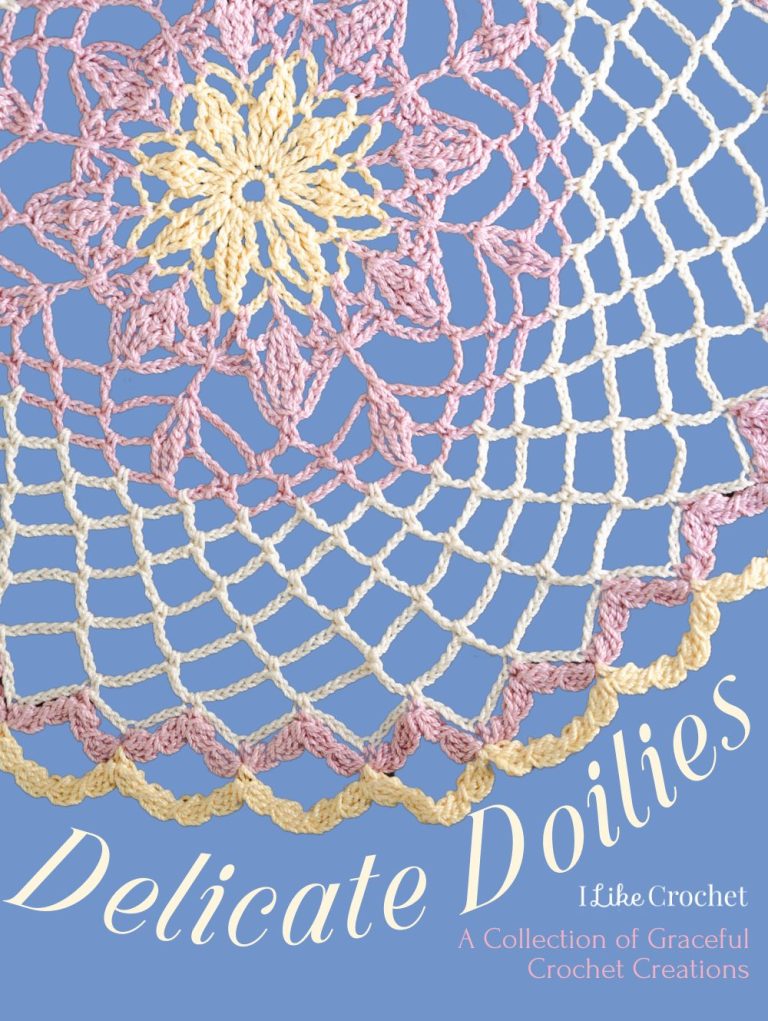Delicate Doilies: A Collection of Graceful Crochet Creations – I Like ...