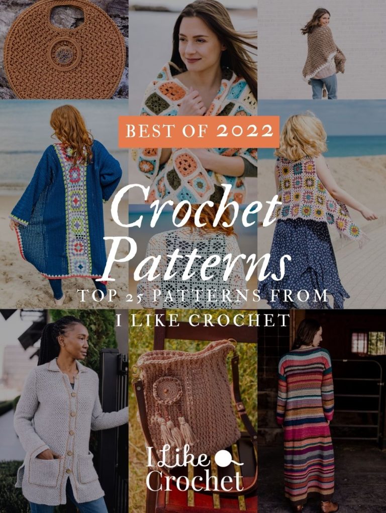 The Best of 2022 Crochet Collection - I Like Crochet